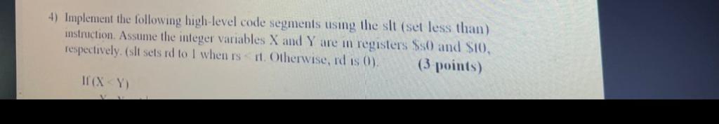 Solved 4 Implement The Following High Level Code Segments 