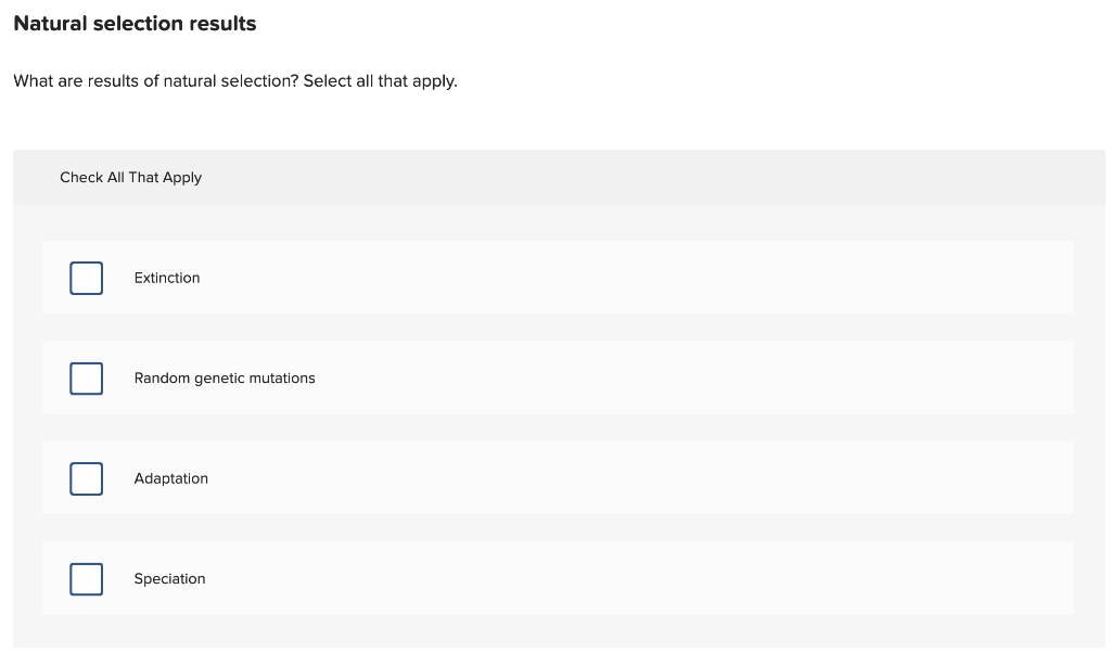 Solved What are the results of natural selection? Select all | Chegg.com