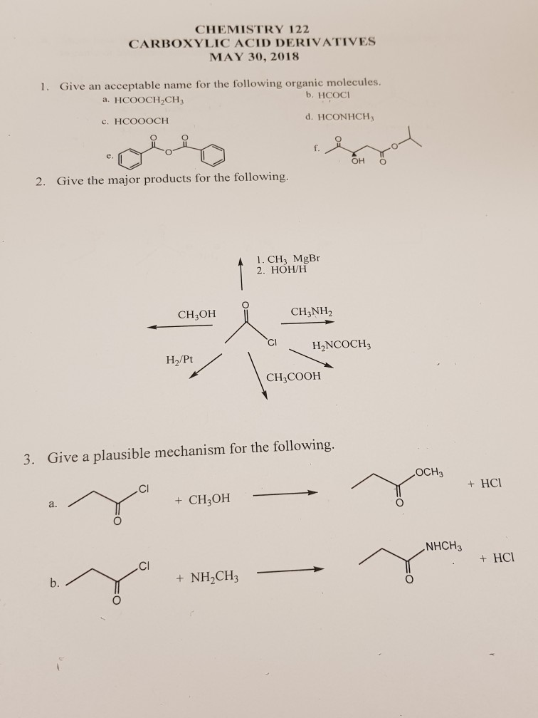 Solved CHEMI ISTRY 122 CARBOXYLIC ACID DERIVATIVES MAY 30, | Chegg.com