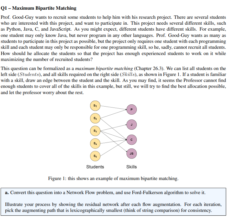 Q1 - Maximum Bipartite Matching Prof. Good-Guy wants | Chegg.com