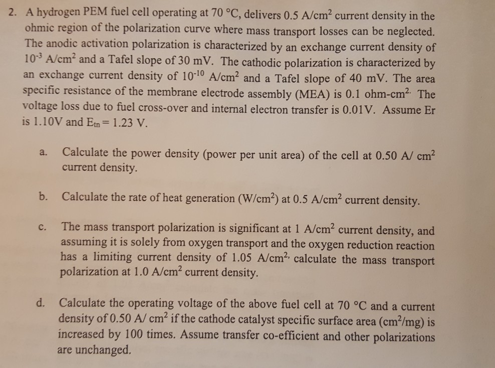 Solved A hydrogen PEM fuel cell operating at 70 °C, delivers | Chegg.com