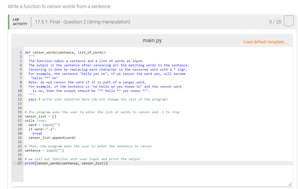 Solved Write a function to censor words from a sentence. LAB | Chegg.com