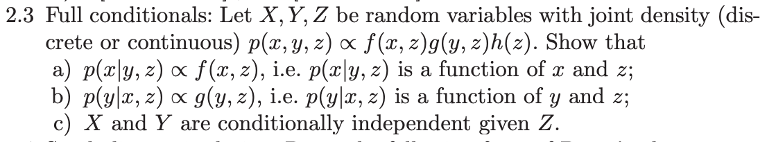 Solved 2.3 Full conditionals: Let X, Y, Z be random | Chegg.com