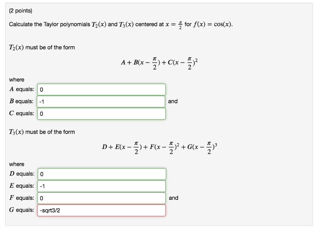 Solved (2 points) Calculate the Taylor polynomials T2(x) and | Chegg.com