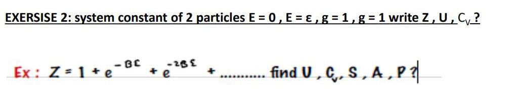 EXERSISE 2: system constant of 2 particles | Chegg.com