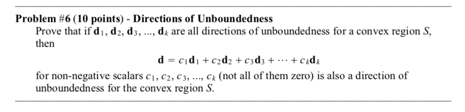 Solved Problem #6 (10 points) - Directions of Unboundedness | Chegg.com