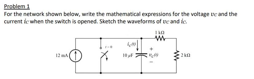 Solved For the network shown below, write the mathematical | Chegg.com