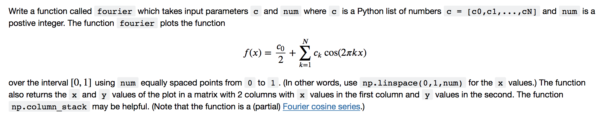 Solved [00,cl,...,CN] and num is a Write a function called | Chegg.com
