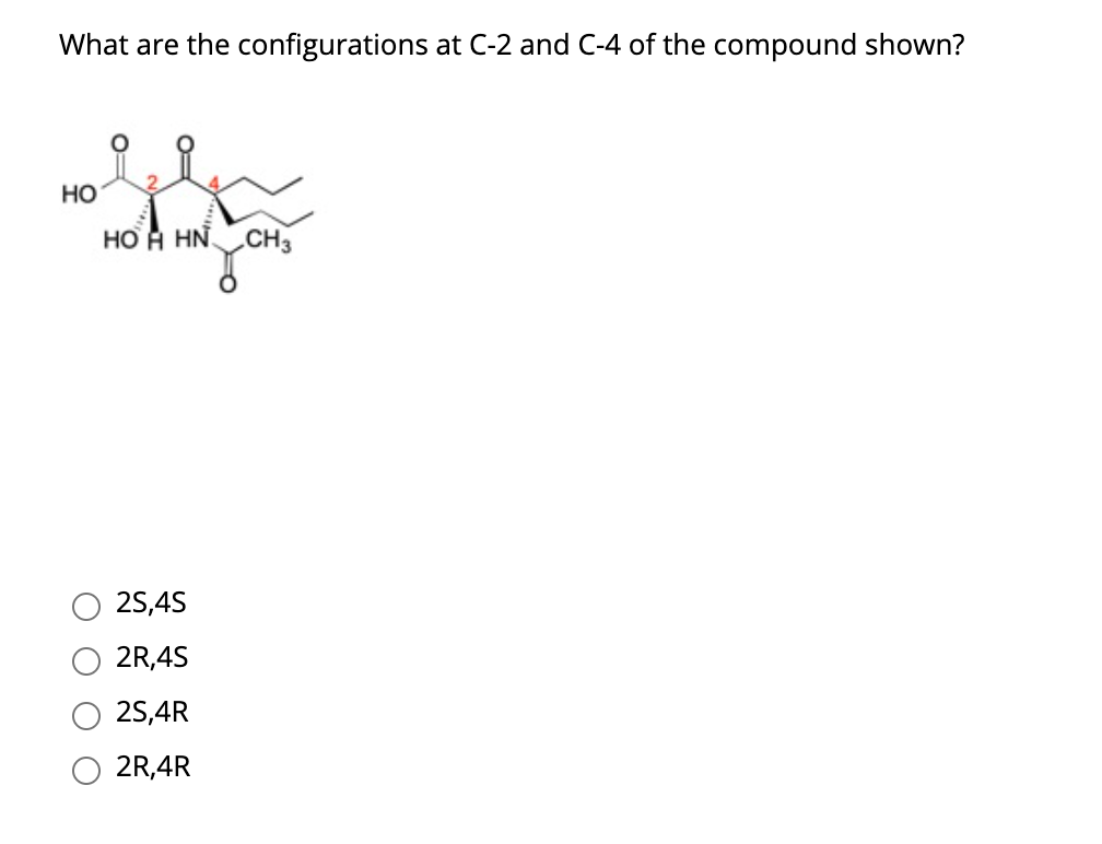 Solved What are the configurations at C-2 and C-4 of the | Chegg.com