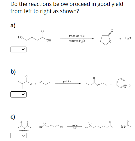 Do the reactions below proceed in good yield from | Chegg.com