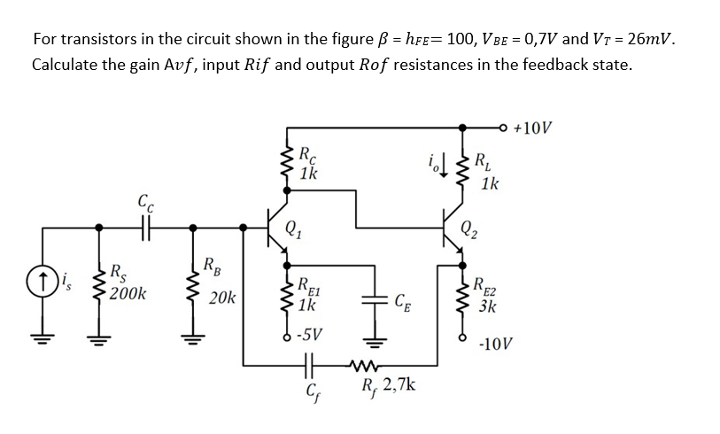 For transistors in the circuit shown in the figure | Chegg.com