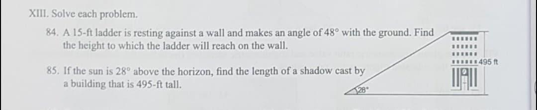 Solved XIII. Solve each problem. 84. A 15-ft ladder is | Chegg.com