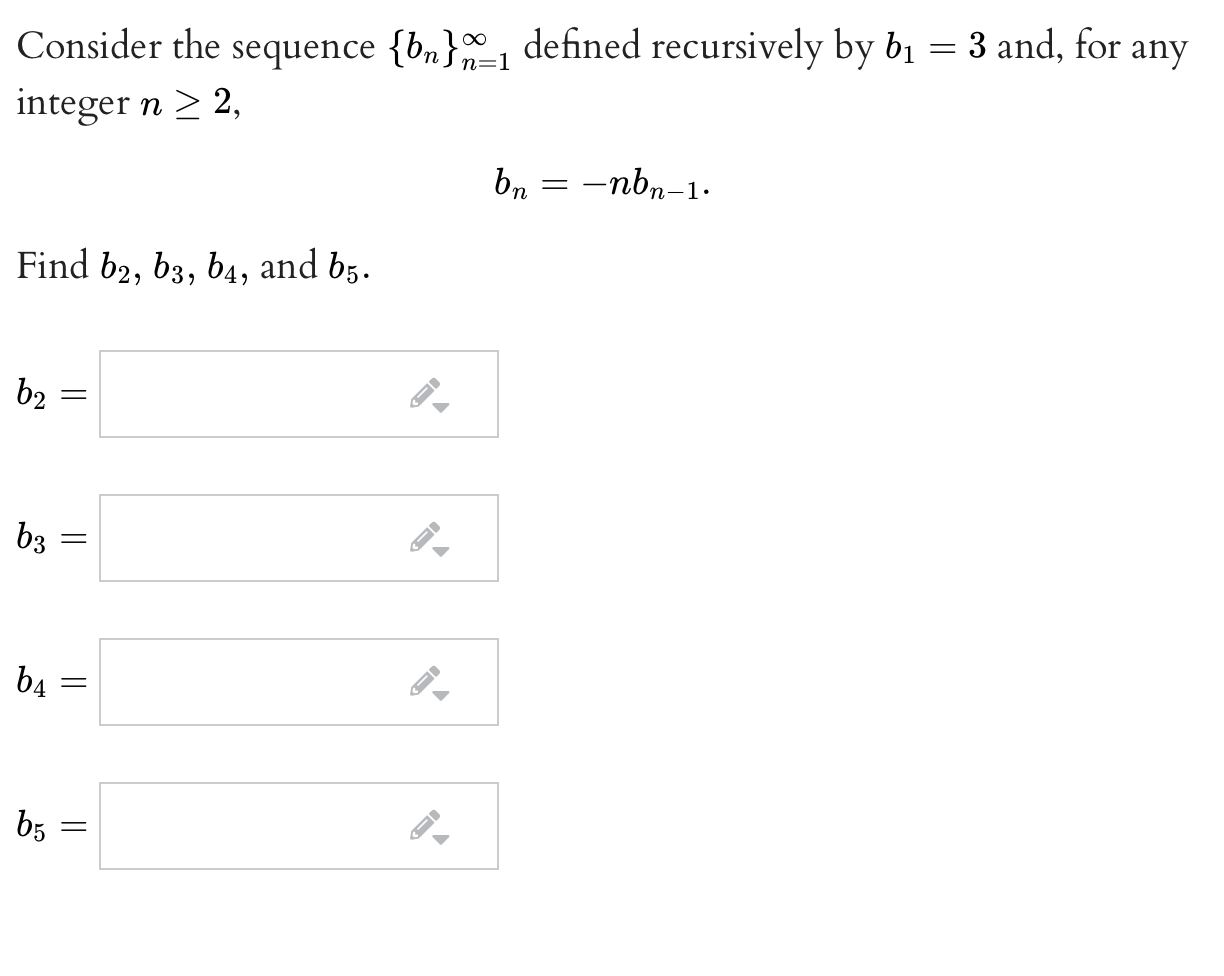 Solved Consider The Sequence Bn 1 Defined Recursively By 