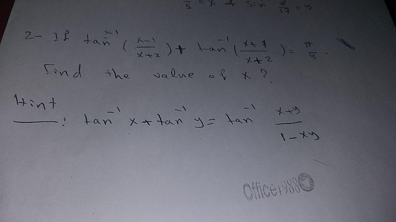 Solved A 12 = 2- If tan ( 2 ) + tan ( 12 ) Il il ** प find | Chegg.com