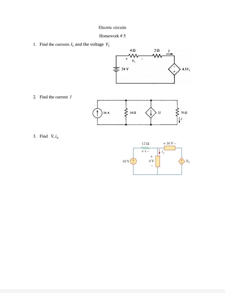 Solved Electric circuits Homework #5 1. Find the currents I, | Chegg.com