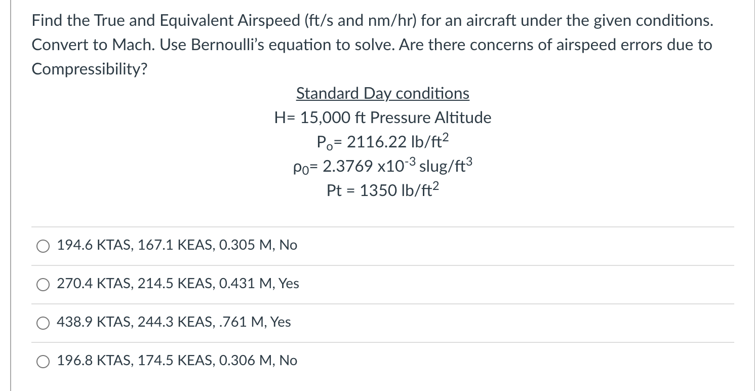 Solved Find the True and Equivalent Airspeed (ft/s and | Chegg.com