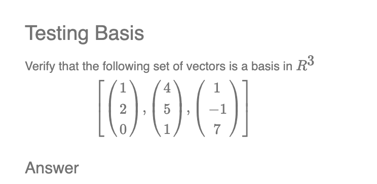 Solved Testing Basis Verify that the following set of | Chegg.com