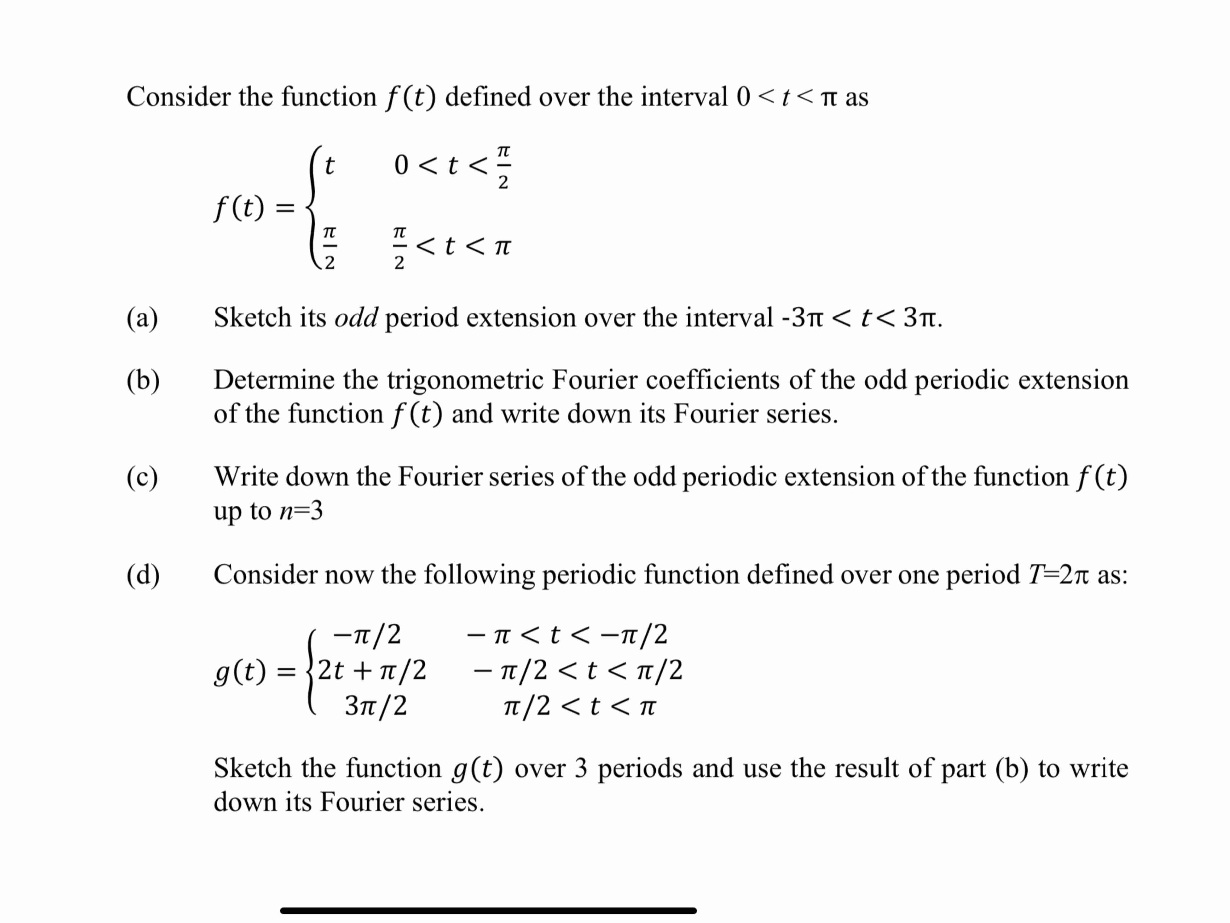 Solved Consider the function f(t) ﻿defined over the interval | Chegg.com