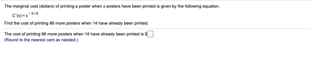 Solved The marginal cost (dollars) of printing a poster when | Chegg.com