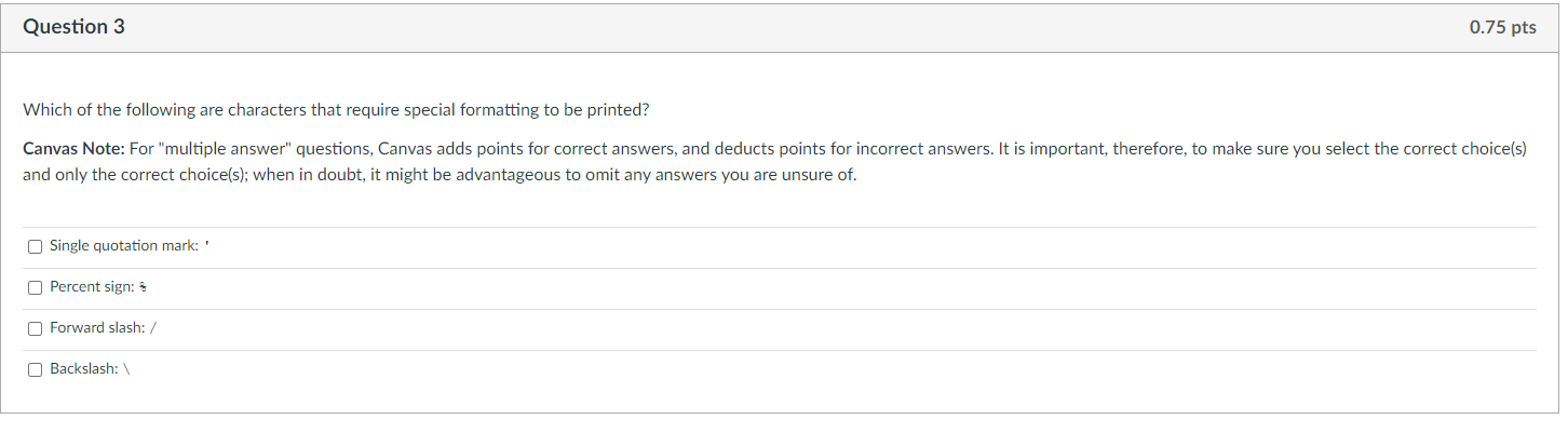 Solved Question 3 0.75 pts Which of the following are | Chegg.com
