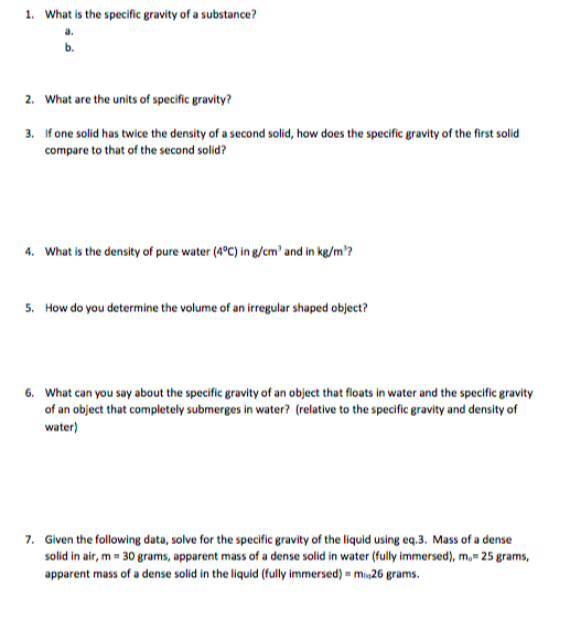 Solved 1. What is the specific gravity of a substance? a. b. | Chegg.com