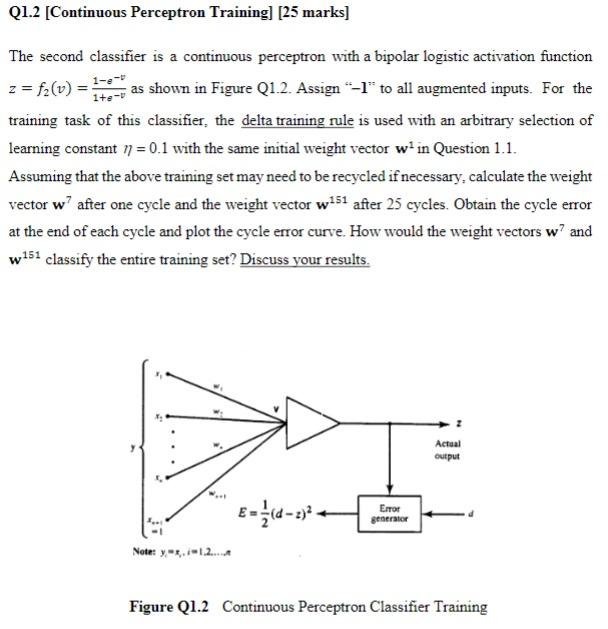 Q1.2 [Continuous Perceptron Training) [25 marks] | Chegg.com