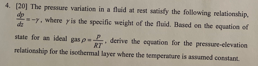 Solved 4. [20] The pressure variation in a fluid at rest | Chegg.com