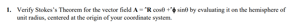 Solved Verify Stokes's Theorem for the vector field | Chegg.com