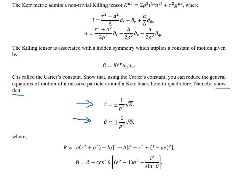 Solved a +do The Kerr metric admits a non-trivial Killing | Chegg.com