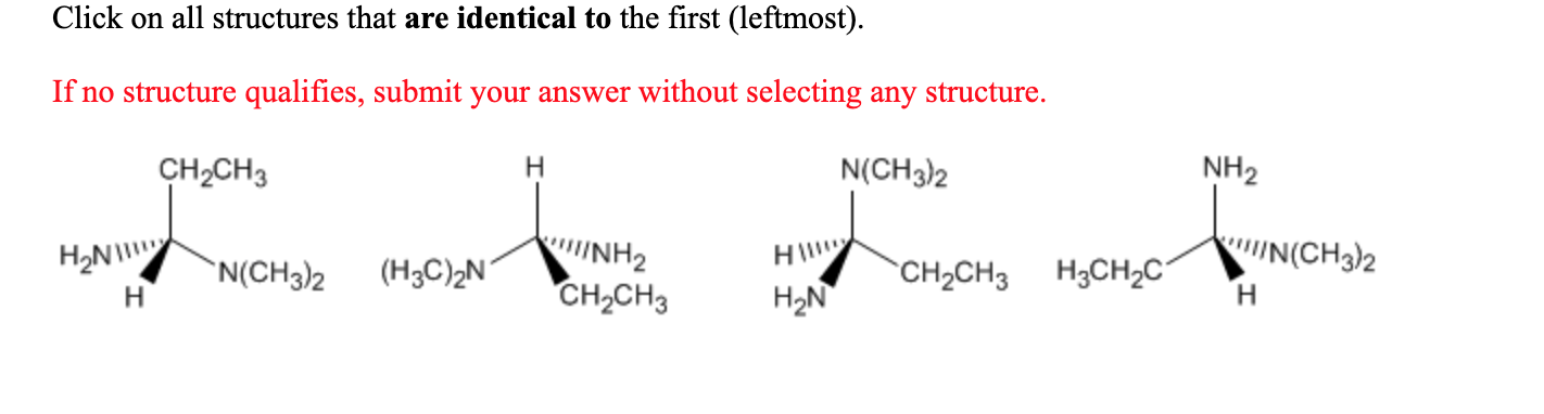 Solved Click on all structures that are identical to the | Chegg.com
