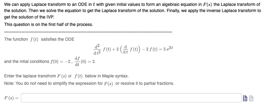 Solved We can apply Laplace transform to an ODE in t with | Chegg.com