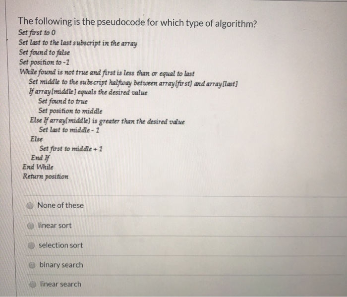 Solved The following is the pseudocode for which type of | Chegg.com