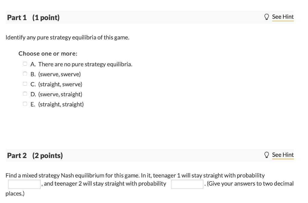 Solved 08 Question (3 points) A classic game of commitment | Chegg.com
