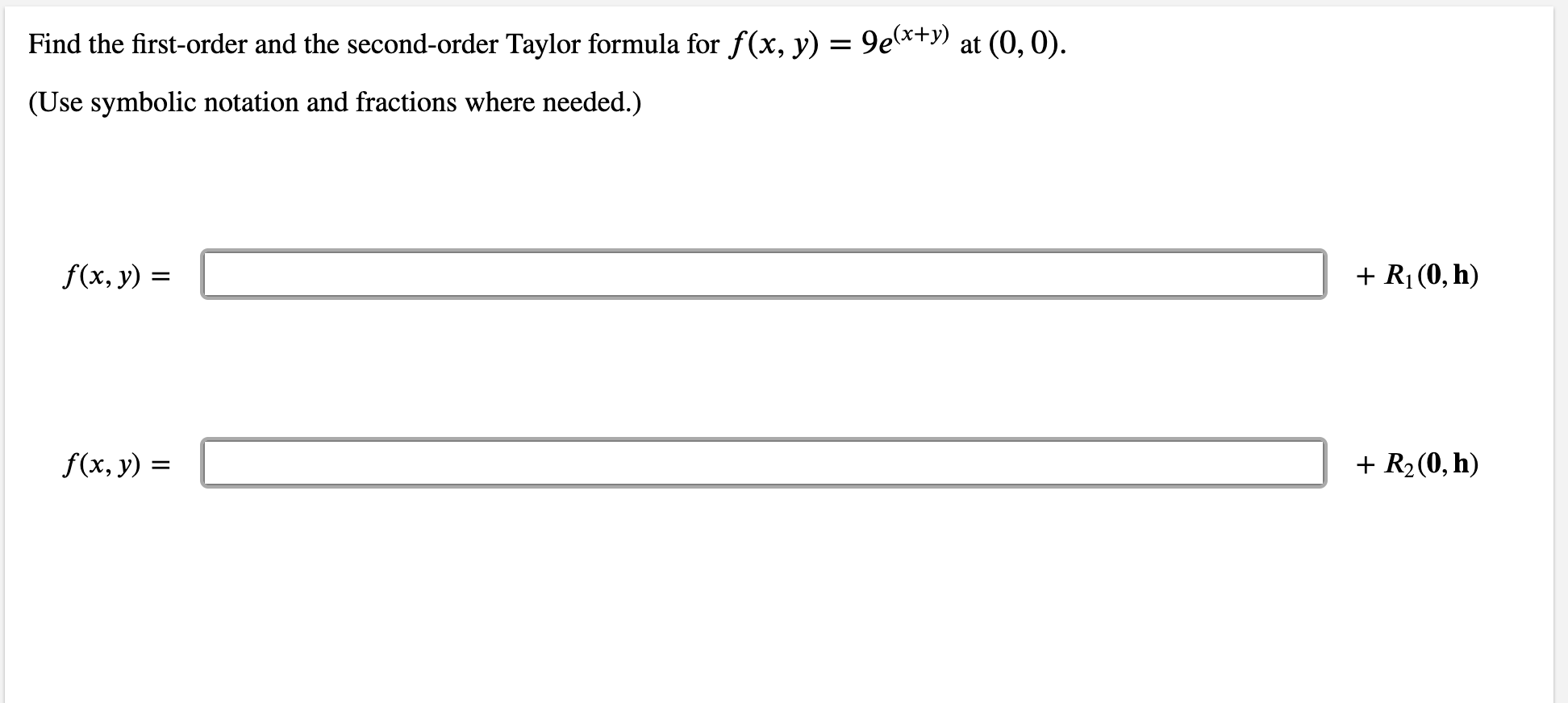 Solved Find the first-order and the second-order Taylor | Chegg.com