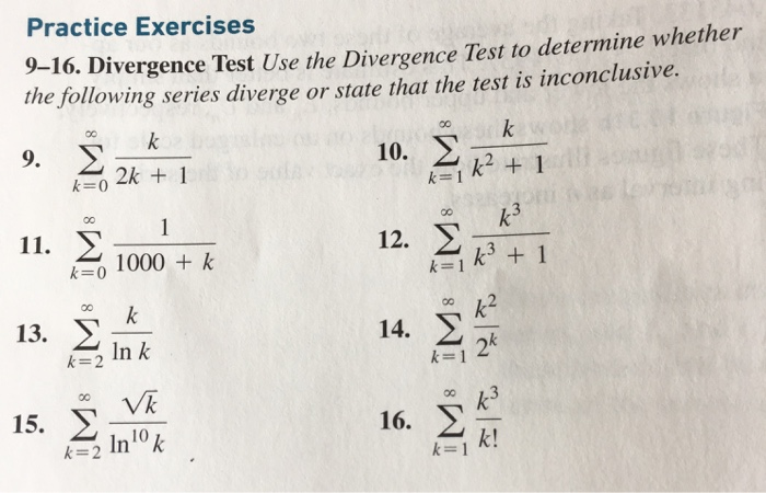 Solved Practice Exercises 9-16. Divergence Test Use the | Chegg.com