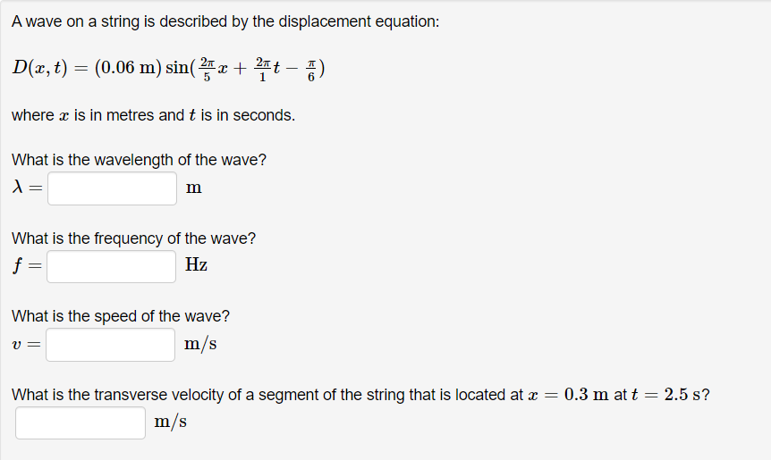 Solved A wave on a string is described by the displacement | Chegg.com