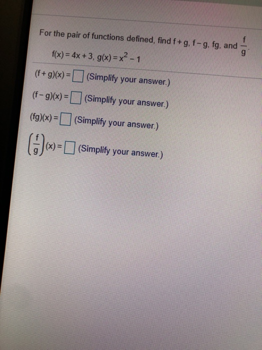 Solved For the pair of functions defined, find f+ g. f-g. | Chegg.com