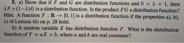 Solved a) Show that if F and G are distribution functions | Chegg.com