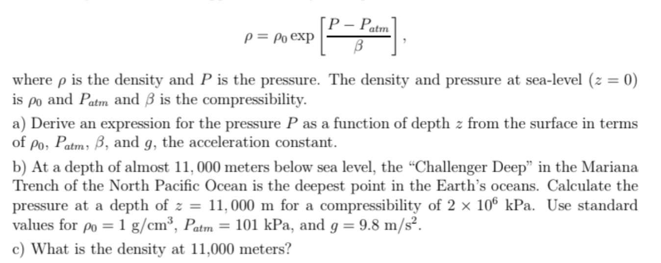 Solved p= Po exp P - Patm B where p is the density and P is | Chegg.com