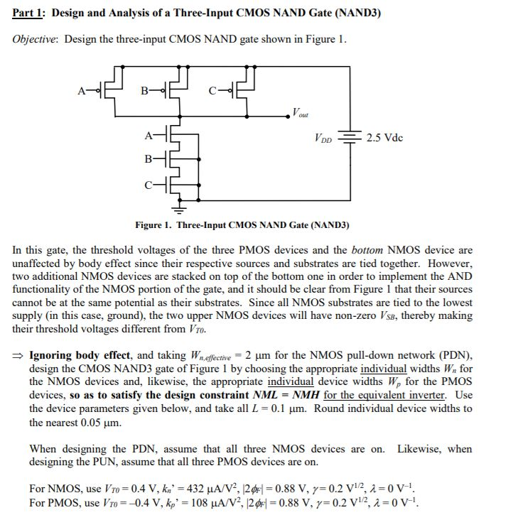 Part 1: Design and Analysis of a Three-Input CMOS | Chegg.com