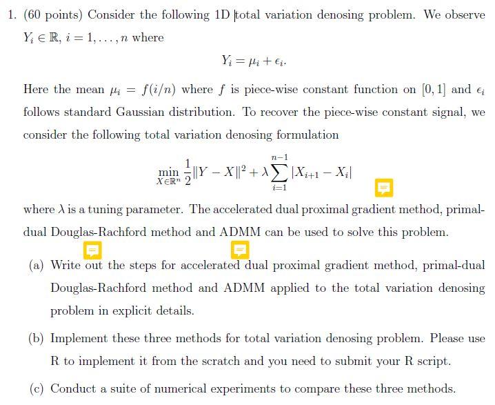 Solved 1. (60 points) Consider the following 1D total | Chegg.com