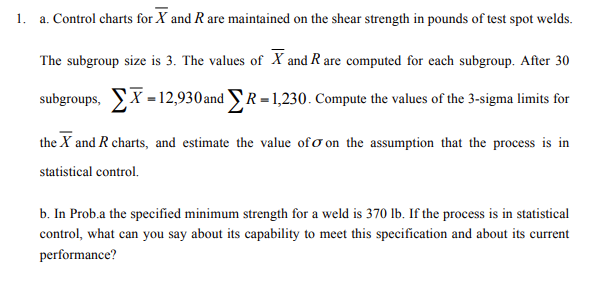 Solved 1. a. Control charts for X and R are maintained on | Chegg.com