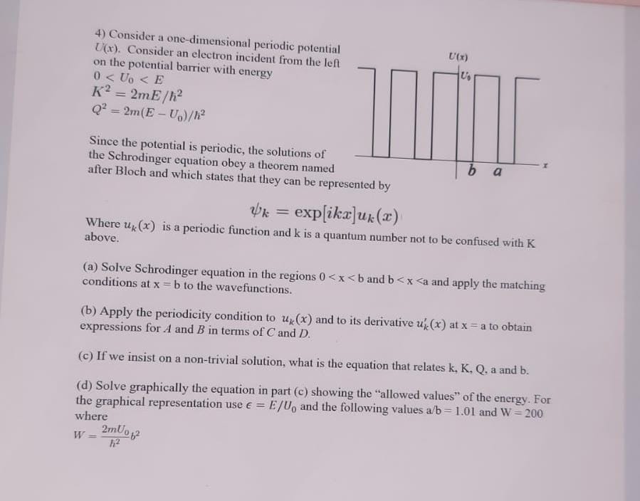 Solved 4) Consider a onc-dimensional periodic potential | Chegg.com