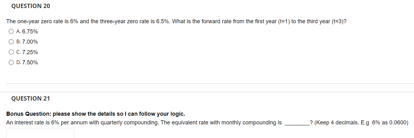 Solved The one-year zero rate is 6% and the three-year zero | Chegg.com