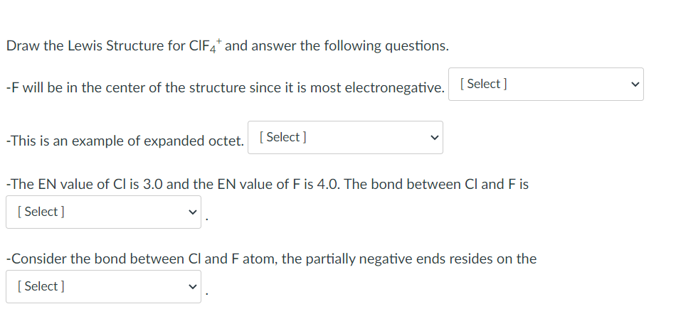 Solved Draw the Lewis Structure for CIF4+ and answer the | Chegg.com