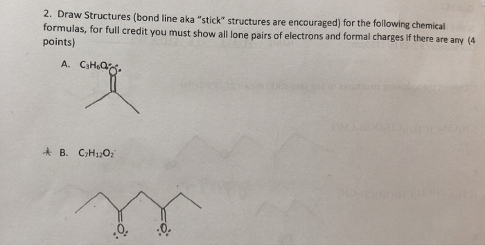 Solved 2. Draw Structures (bond line aka "stick" structures | Chegg.com