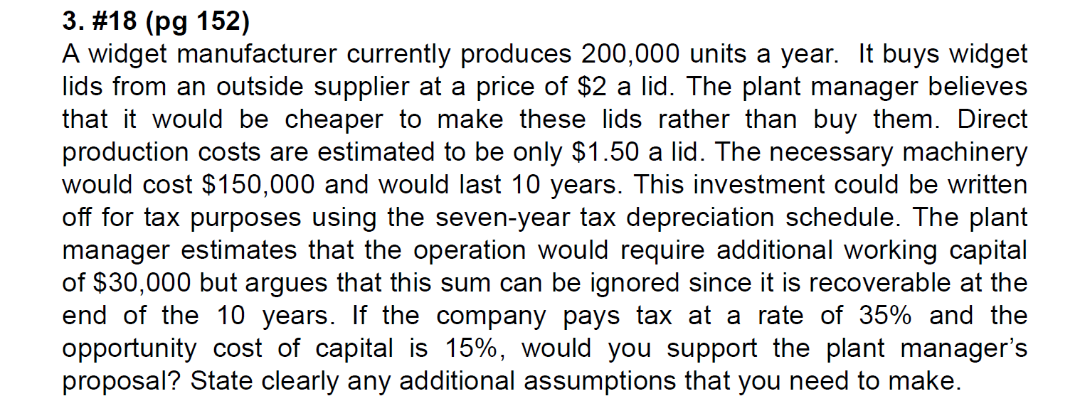 Solved A widget manufacturer currently produces 200,000 | Chegg.com