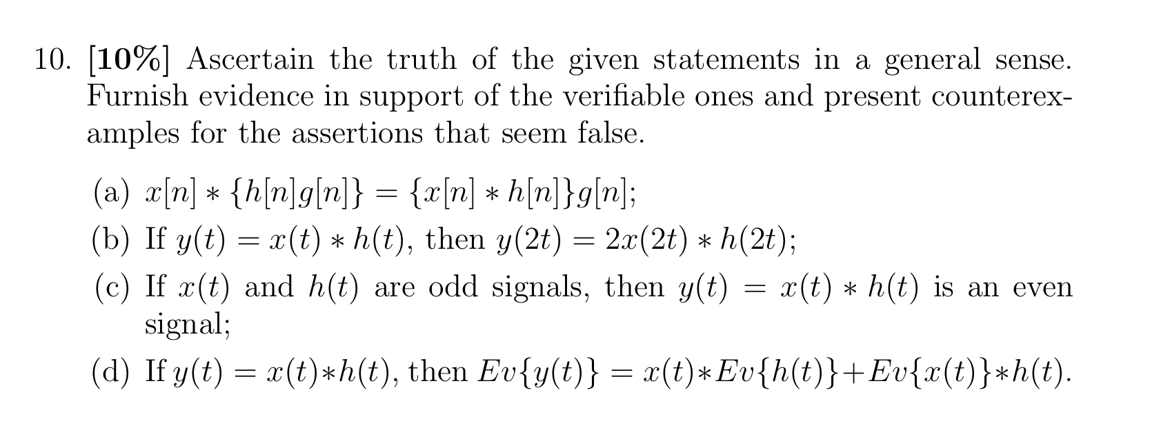 Solved [10\%] Ascertain the truth of the given statements in | Chegg.com