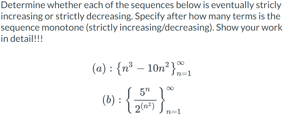 Solved Determine whether each of the sequences below is | Chegg.com