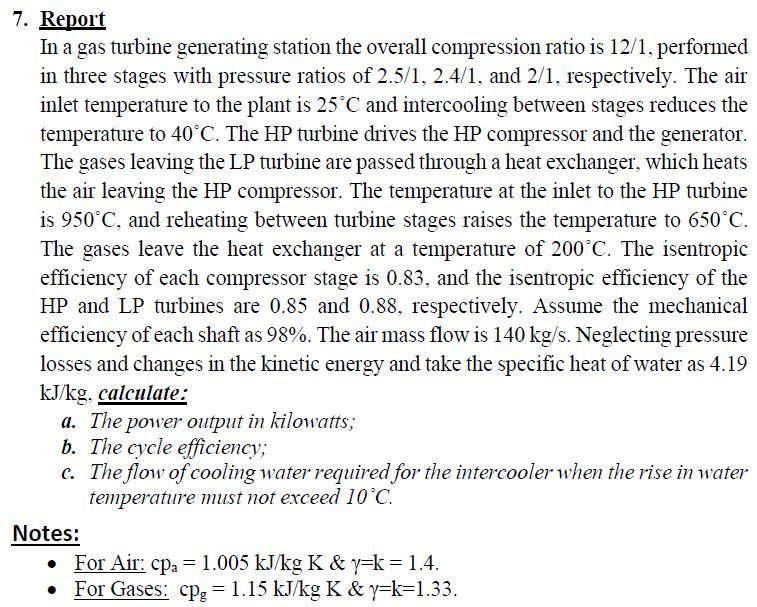 Solved 7. Report In a gas turbine generating station the | Chegg.com